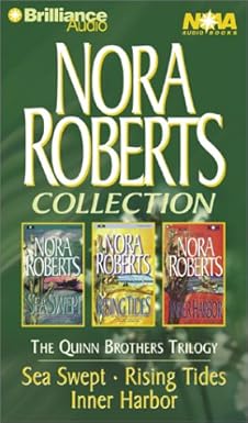 Nora Roberts Quinn Brothers Trilogy: Sea Swept, Rising Tides, Inner Harbor (Chesapeake Bay ...