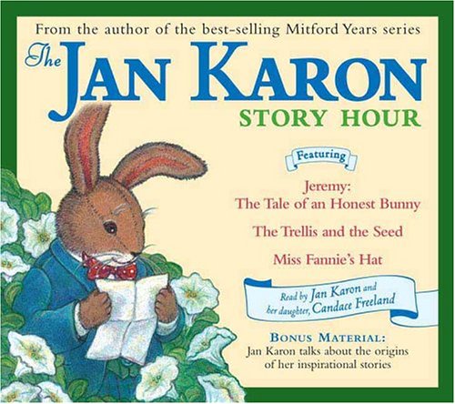 Jan Karon Story Hour: Karon, Jan: 9780670060016: Amazon.com: Books