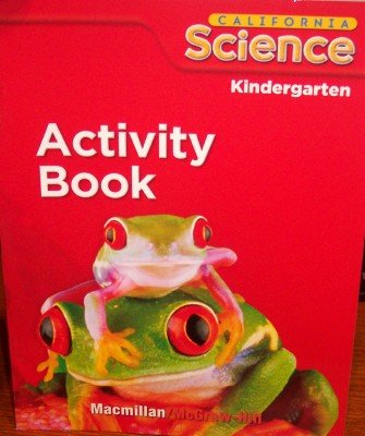 Amazon.com: California Science: Activity Book Grade Kindergarten ...