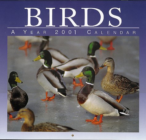 Birds 2001 Calendar: Unknown Author: 9781552850596: Amazon.com: Books