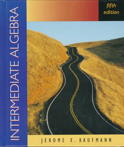 Intermediate Algebra: Kaufmann, Jerome E.: 9780534948788: Amazon.com: Books