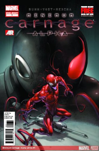 Minimum Carnage: Alpha #1 "Scarlet Spider and Venom Collide As the Hunt ...
