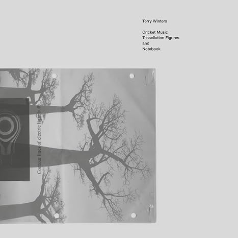 Terry Winters: Cricket Music, Tessellation Figures & Notebook: Winters ...