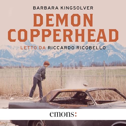 Demon Copperhead (Audio Download): Barbara Kingsolver, Riccardo Ricobello, Emons Edizioni ...