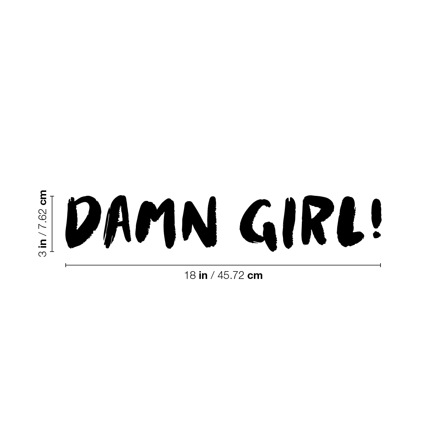 Damn Girl Quotes