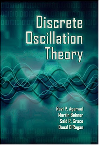 Buy Discrete Oscillation Theory: Pt.1 (Contemporary Mathematics and Its ...