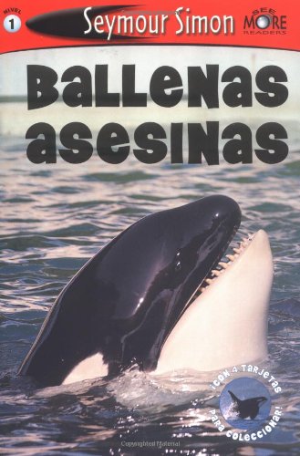 Ballenas Asesinas: Killer Whales Spanish Edition See More Readers Level ...