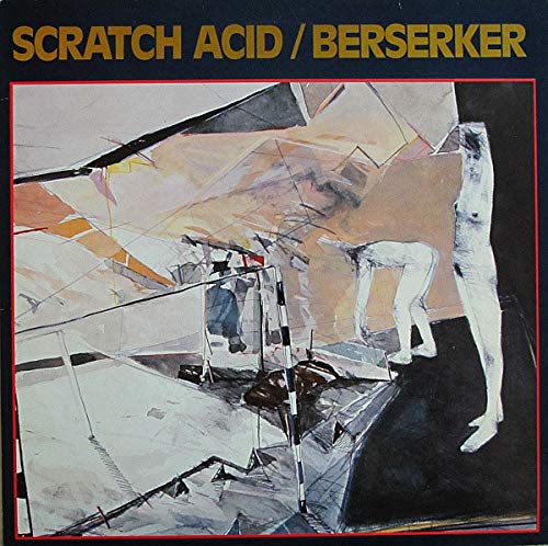 Scratch Acid - Scratch Acid - Berserker /Rare Original Release 12 ...