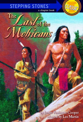 The Last of the Mohicans (A Stepping Stone Book) - Kindle edition by ...