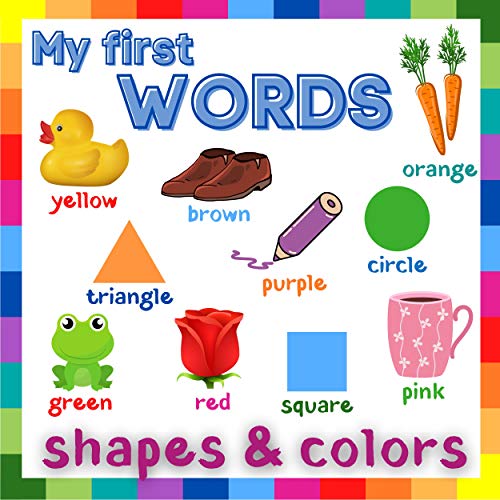 My First Words: Shapes & Colors: Early Learning for 1 year olds ...