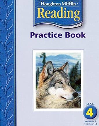 Houghton Mifflin Reading Practice Book: Grade 4 (1): Not Available (NA ...