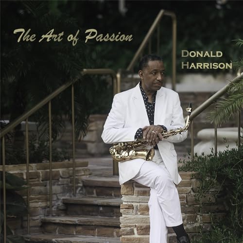 Play The Art Of Passion by Donald Harrison on Amazon Music