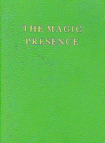 The Magic Presence (Saint Germain Series Vol 2): Godfre R. King, Saint ...