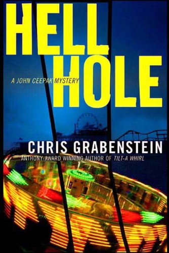 Hell Hole: A John Ceepak Mystery (The John Ceepak Mysteries Book 4 ...