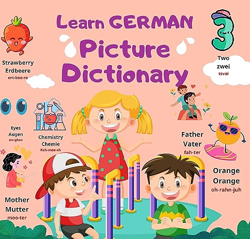 learn german for kids: German-English Picture Dictionary with Over 350 ...