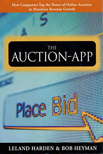 Amazon.com: The Auction App: How Companies Tap the Power of Online ...