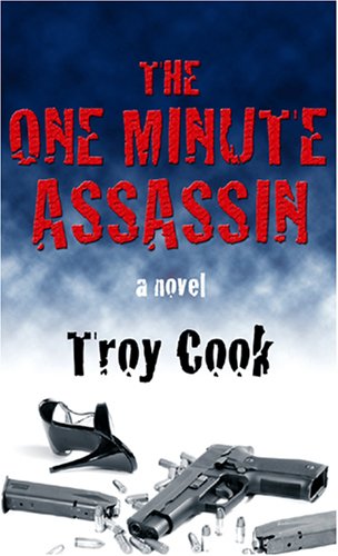 Amazon | The One Minute Assassin | Cook, Troy | Hard-Boiled