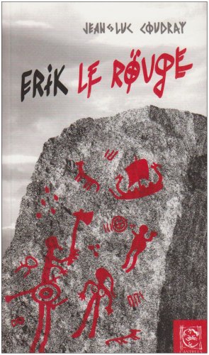 Amazon.com: Erik le Rouge: 9782353180110: unknown author: Books