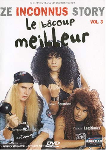 Les Inconnus - Ze Inconnus Story - Le bôcoup meilleur - Vol. 3 [Francia ...