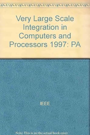 Vlsi in Computers & Processors: PA (Very Large Scale Integration in Computers and Processors ...