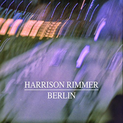 Amazon MusicでHarrison RimmerのBerlinを再生する