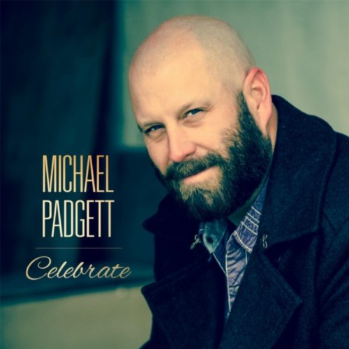 Play Celebrate by Michael Padgett on Amazon Music