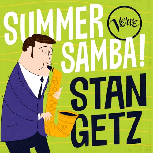 Play Summer Samba! - Stan Getz by Stan Getz on Amazon Music