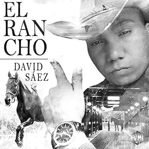 El Rancho de David Saez en Amazon Music Unlimited