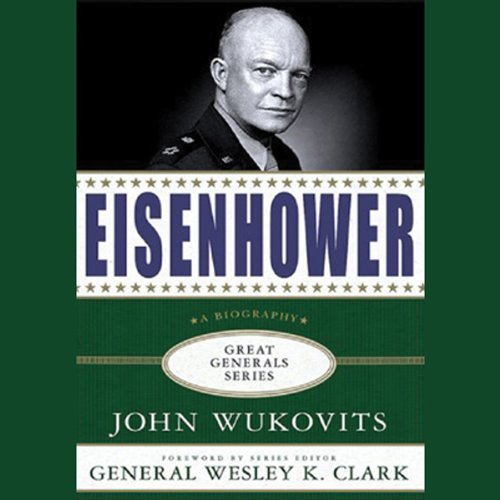 Amazon.com: Eisenhower: Great Generals Series (Audible Audio Edition ...