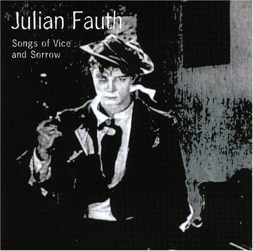 FAUTH,JULIAN - Songs of Vice & Sorrow - Amazon.com Music