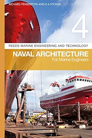 Amazon.com: Reeds Vol 4: Naval Architecture for Marine Engineers (Reeds ...