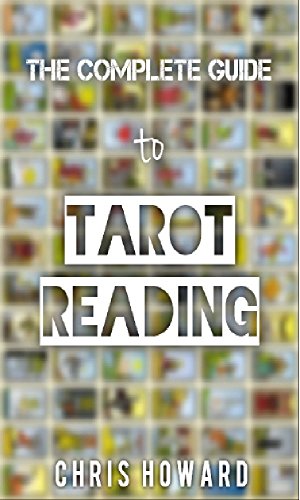 The Complete Guide To Tarot Reading: A Quickstart Guide (Quickstart ...