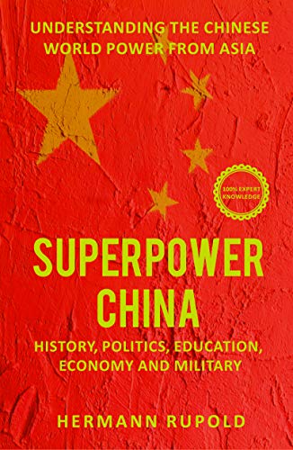 Amazon.com: Superpower China – Understanding the Chinese world power ...