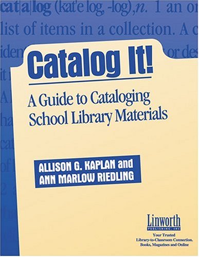 Amazon.com: Catalog It!: A Guide to Cataloging School Library Materials ...