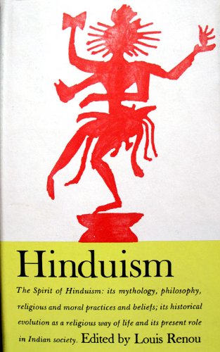 Hinduism (Great religions of modern man): Louis Renou: Amazon.com: Books