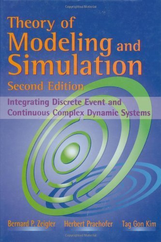 Theory Of Modeling And Simulation Discrete Event And Iterative System Computational Foundations
