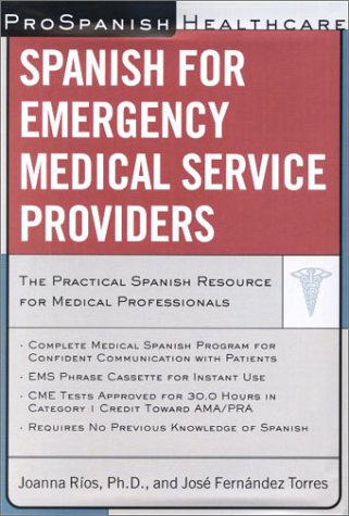 Amazon.com: Prospanish Healthcare: Spanish for Emergency Medical ...