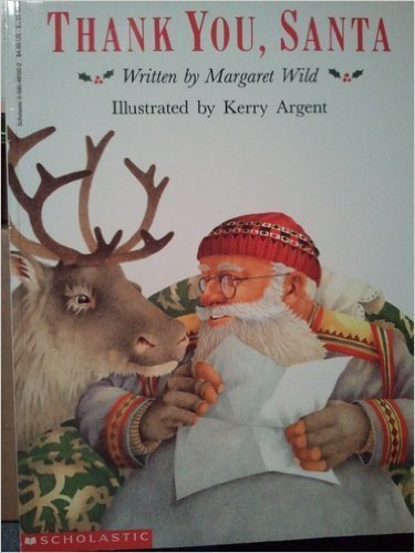Thank You, Santa: Wild, Margaret: 9780590481007: Amazon.com: Books