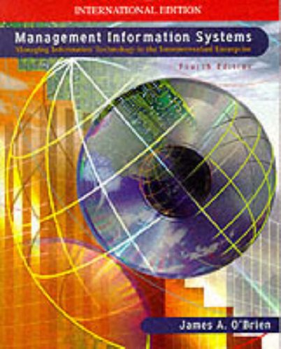 Management Information Systems: Managing Information Technology in the ...