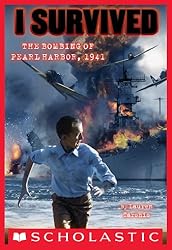 I Survived the Bombing of Pearl Harbor, 1941 (I Survived #4) - Kindle ...