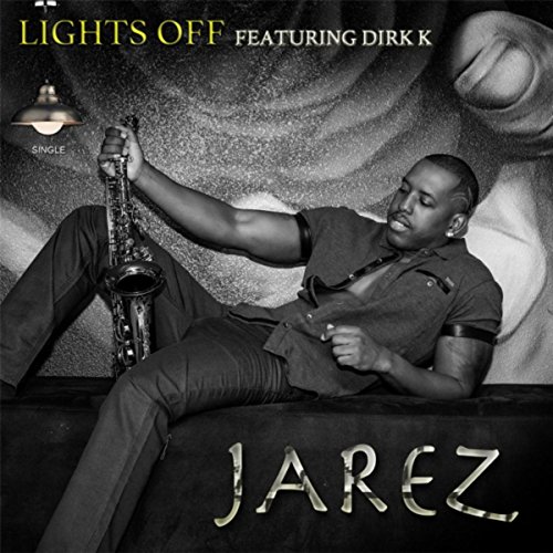 Play Lights Off (feat. Dirk K) by Jarez feat. Dirk K on Amazon Music