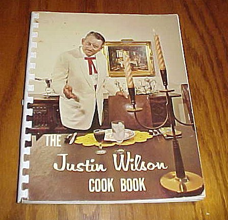 The Justin Wilson Cook Book: Wilson, Justin: Amazon.com: Books