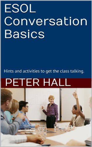Amazon.com: ESOL Conversation Basics: Hints and activities to get the ...
