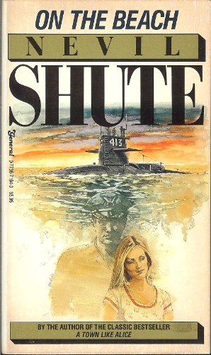 On the Beach: Shute, Nevil: 9780773671942: Amazon.com: Books