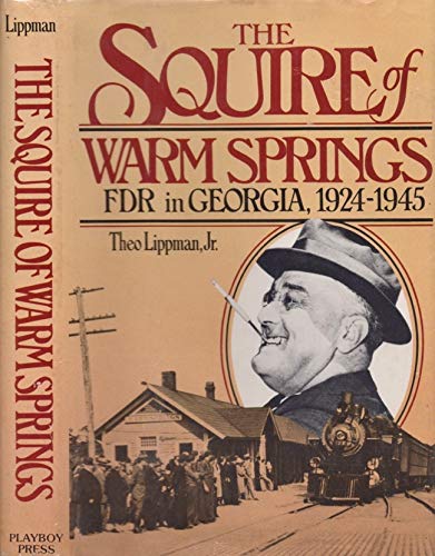 The Squire of Warm Springs: Lippman, Theo: 9780671169671: Amazon.com: Books