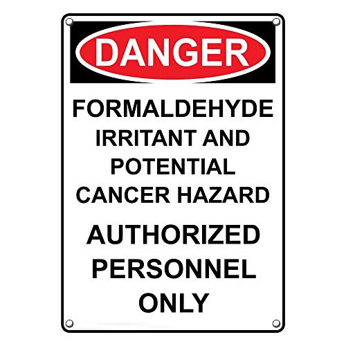 Amazon.com: Weatherproof Plastic Vertical OSHA Danger Formaldehyde May ...