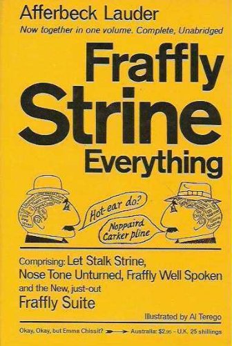 Fraffly Strine Everything: Afferbeck Lauder: Amazon.com: Books