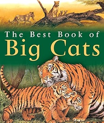 The Best Book of Big Cats: Gunzi, Christiane: 9780753459867: Amazon.com ...