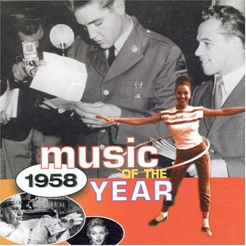 Music of the Year: 1958 - Music of the Year: 1958 - Amazon.com Music