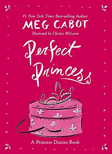 Amazon.co.jp: Perfect Princess (Princess Diaries Guidebook) : Cabot ...